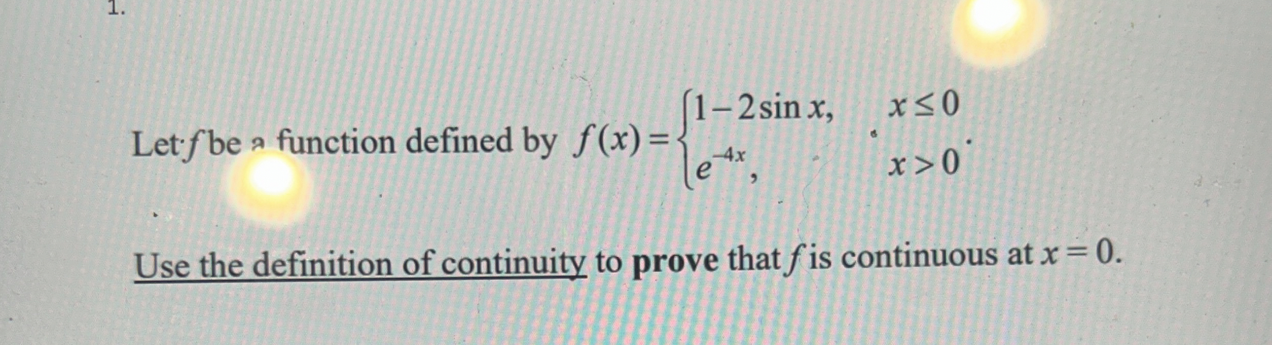 Solved Use the definition of continuity to prove that f ﻿is | Chegg.com