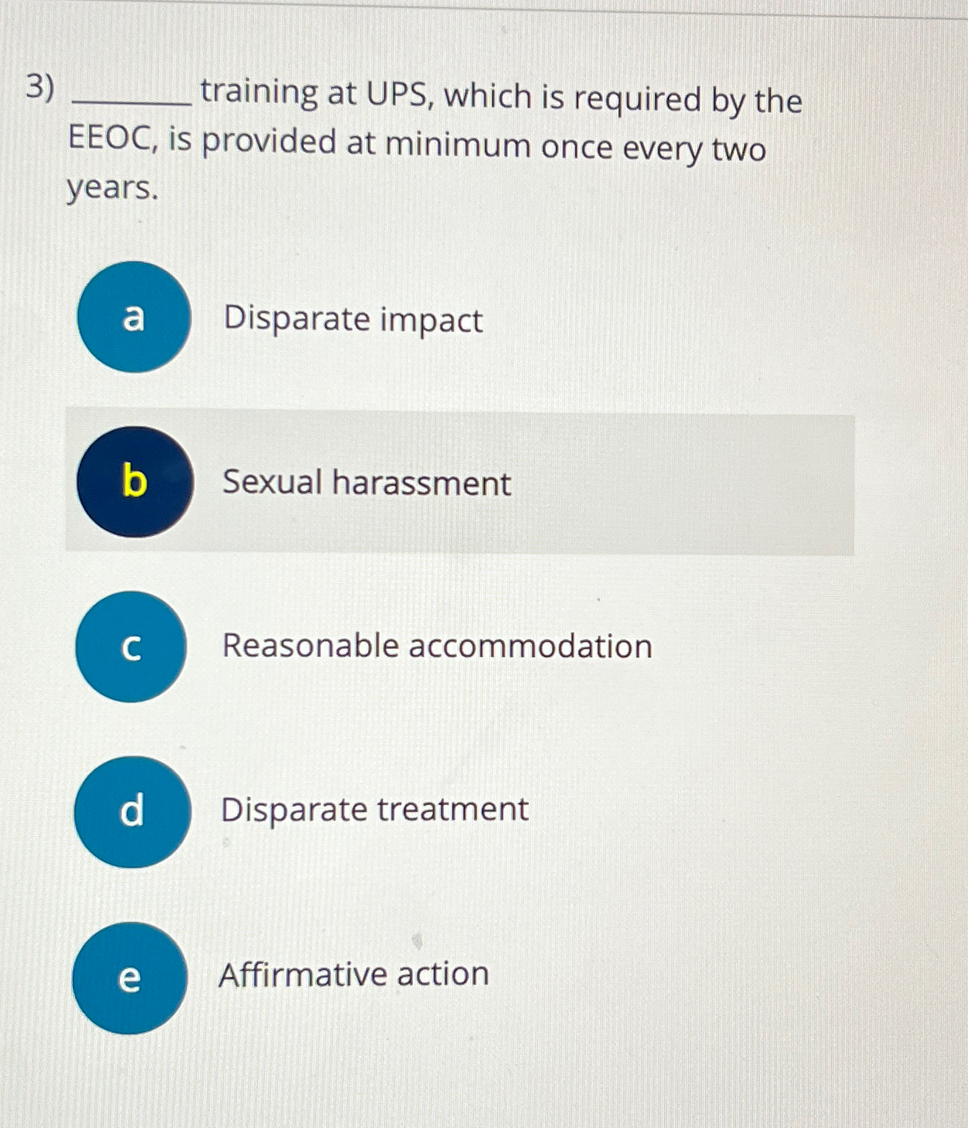 Solved training at UPS, which is required by the EEOC, is | Chegg.com