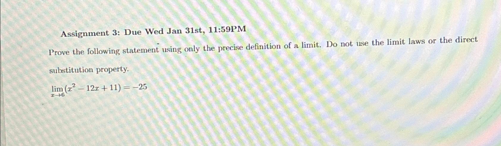 Solved Prove the Assignment 3: Due Wed Jan | Chegg.com