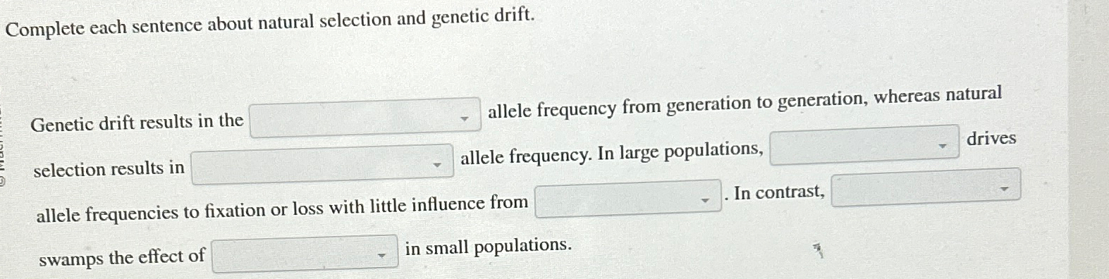 Solved Complete each sentence about natural selection and | Chegg.com