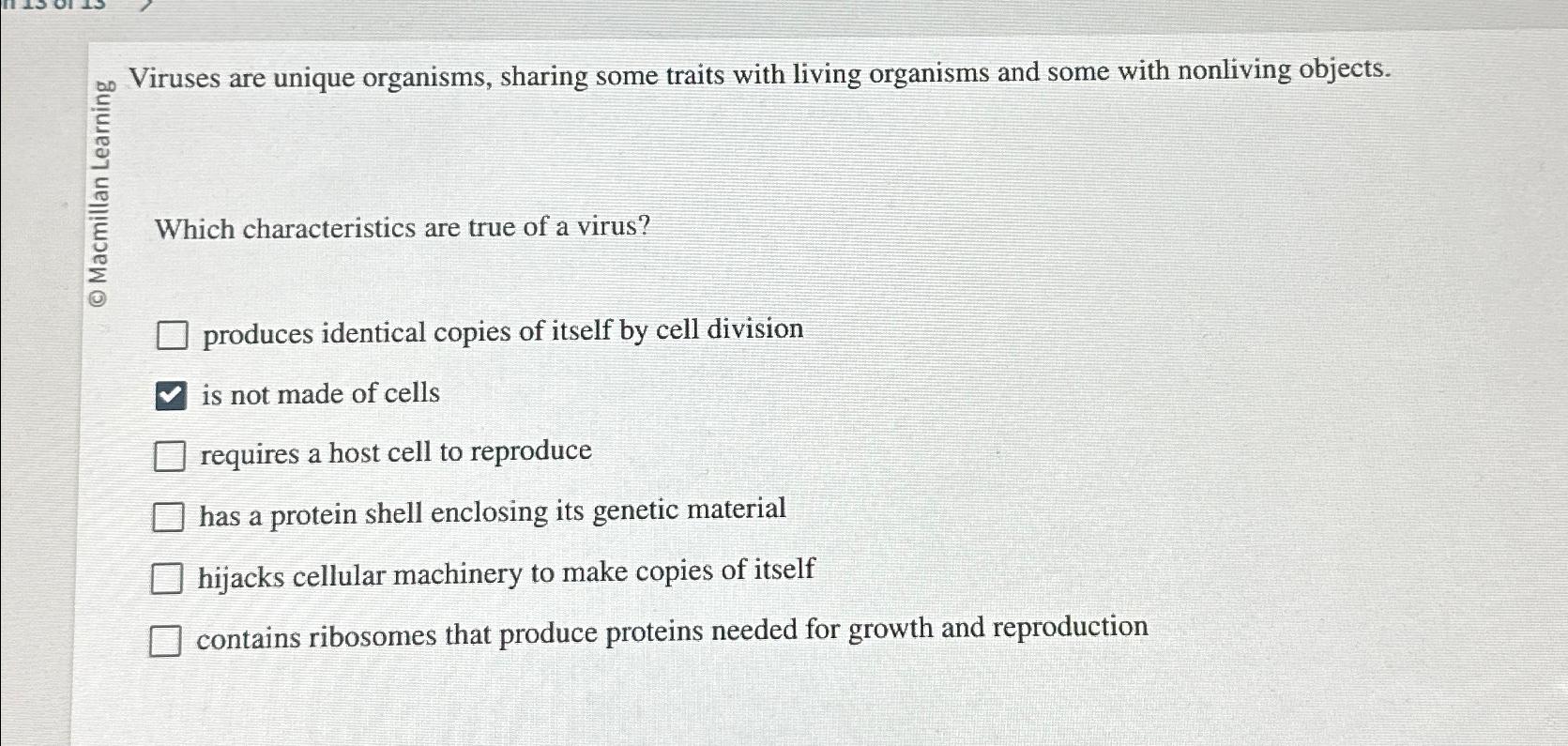 Solved Viruses are unique organisms, sharing some traits | Chegg.com