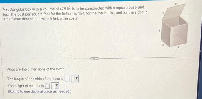 Solved A rectangular box with a volume of 475ft3 is to be | Chegg.com