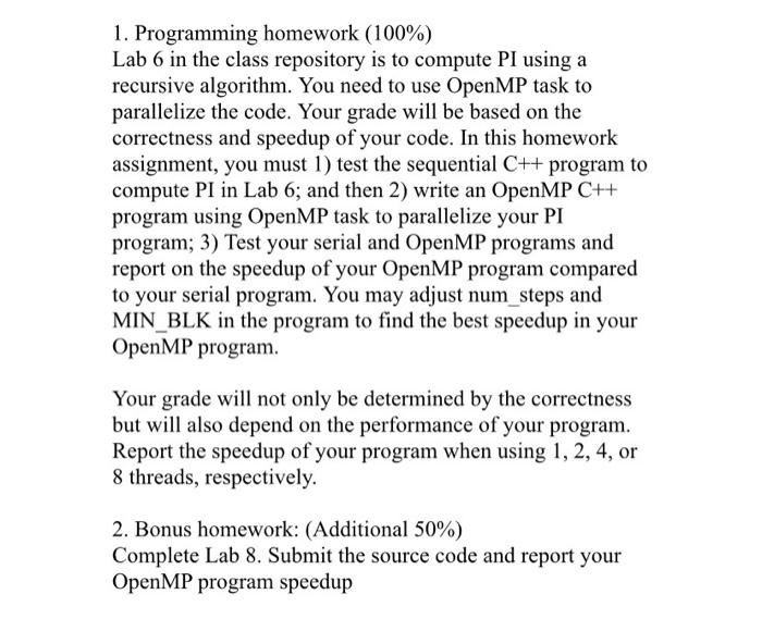 Solved 1. Programming homework (100%) Lab 6 in the class | Chegg.com