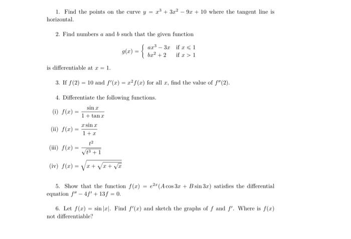 Solved 1. Find the points on the curve y=x3+3x2−9x+10 where | Chegg.com