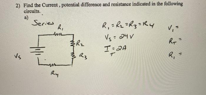 Solved 2) Find the Current , potential difference and | Chegg.com