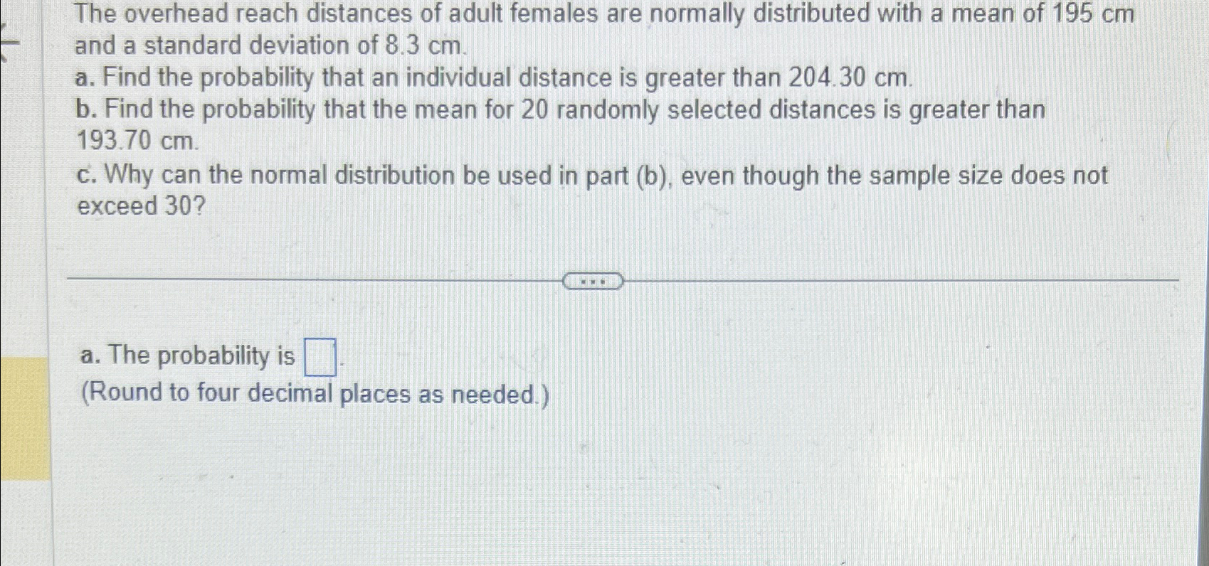 Solved The overhead reach distances of adult females are | Chegg.com