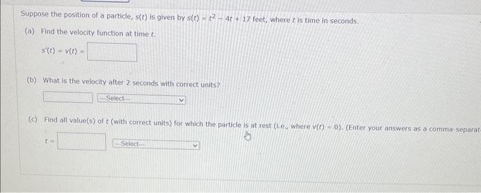 Solved Suppose the position of a particle, s(t) is given by | Chegg.com