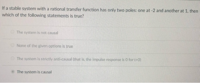 Solved If a stable system with a rational transfer function | Chegg.com