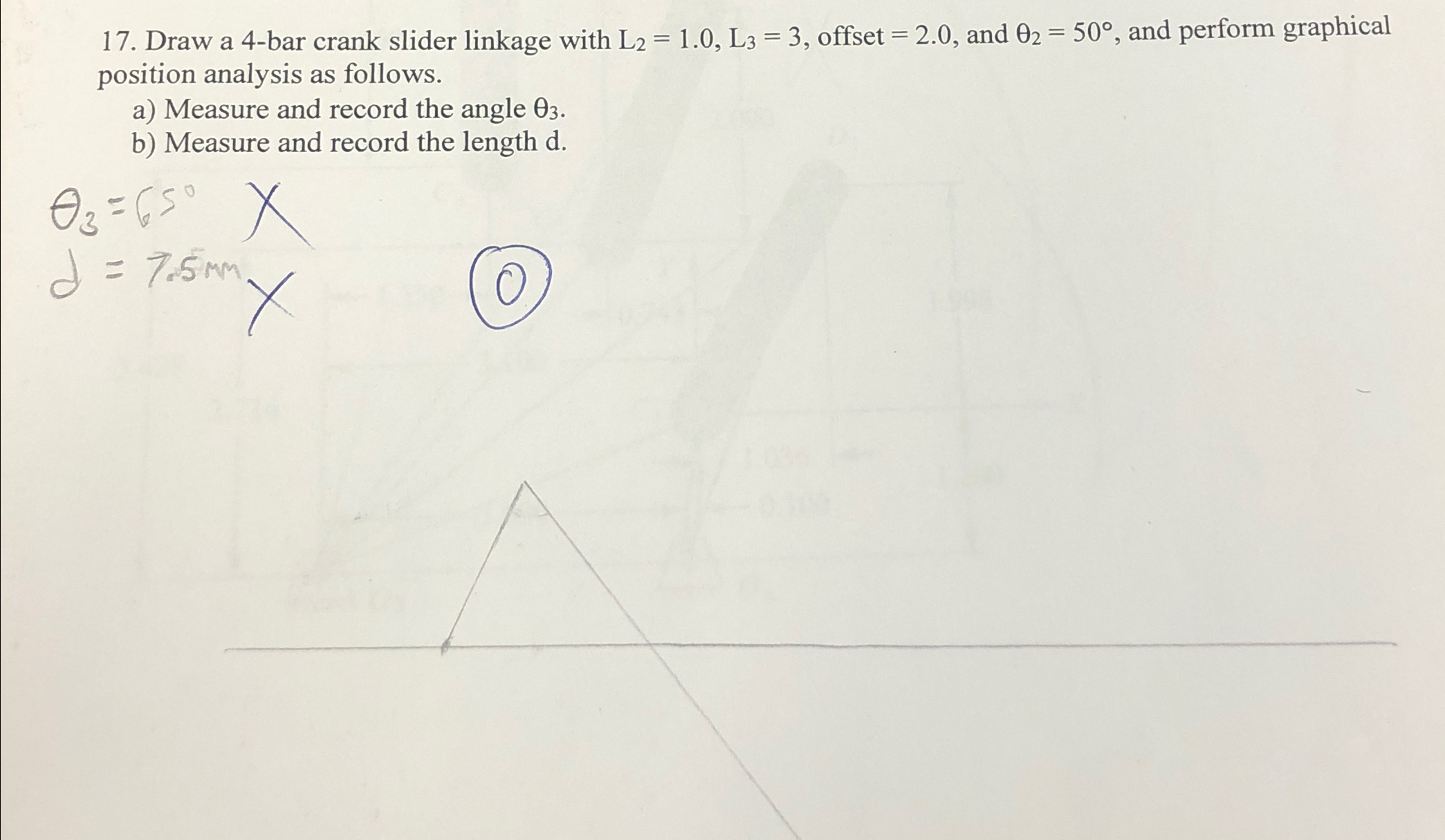 Solved Draw a 4-bar crank slider linkage with L2=1.0,L3=3, | Chegg.com