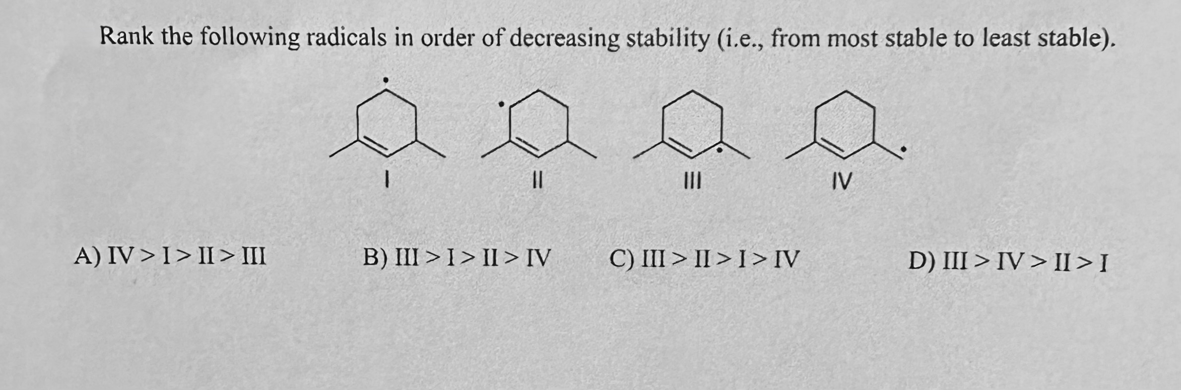 Rank The Following Radicals In Order Of Decreasing