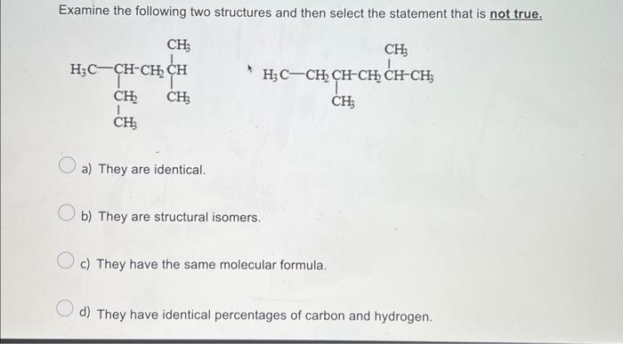 Solved Examine the following two structures and then select | Chegg.com
