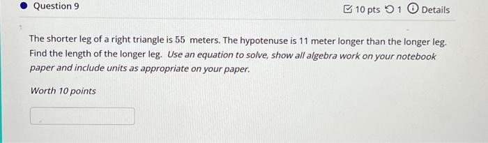 Solved The Shorter Leg Of A Right Triangle Is 55 Meters The Chegg