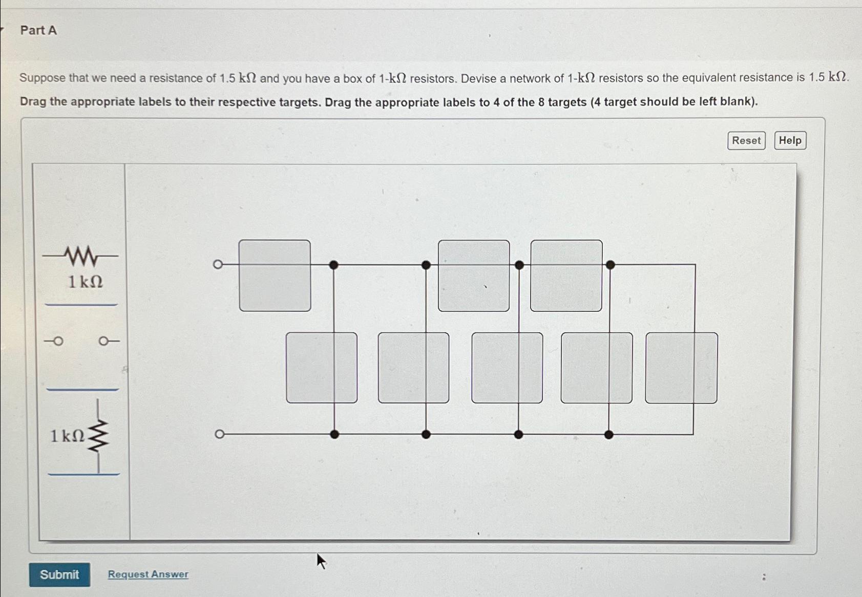 Part ASuppose that we need a resistance of 1.5kΩ ﻿and | Chegg.com