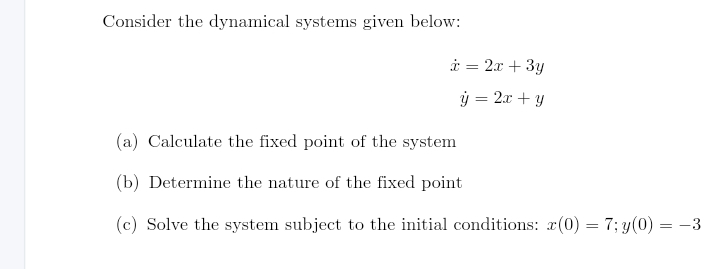 Solved Consider the dynamical systems given | Chegg.com