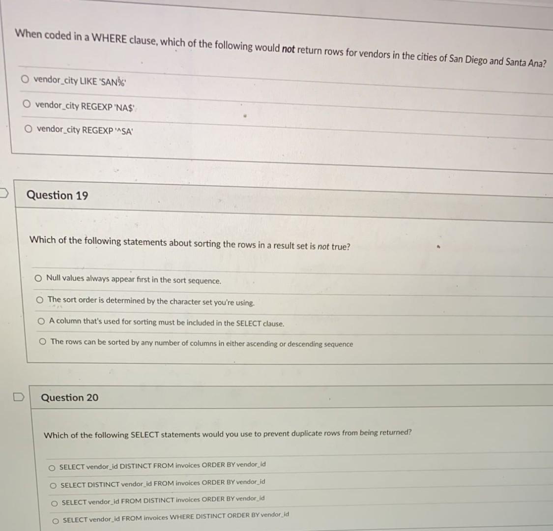 Solved When coded in a WHERE clause, which of the following | Chegg.com