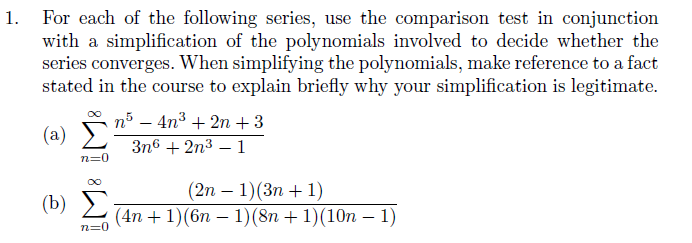 Solved For each of the following series, use the comparison | Chegg.com