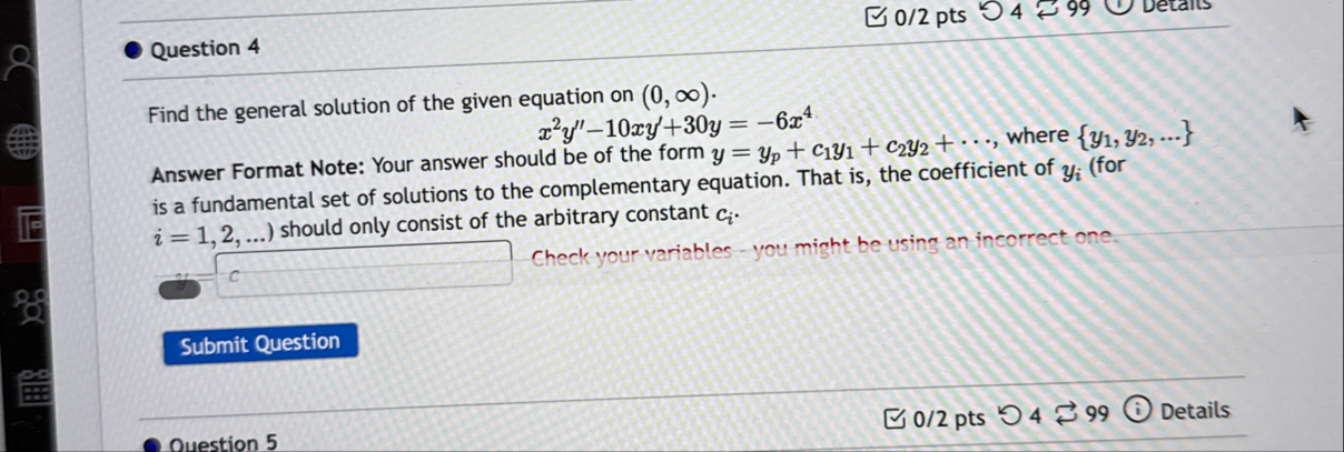 Solved Question 4Find the general solution of the given | Chegg.com