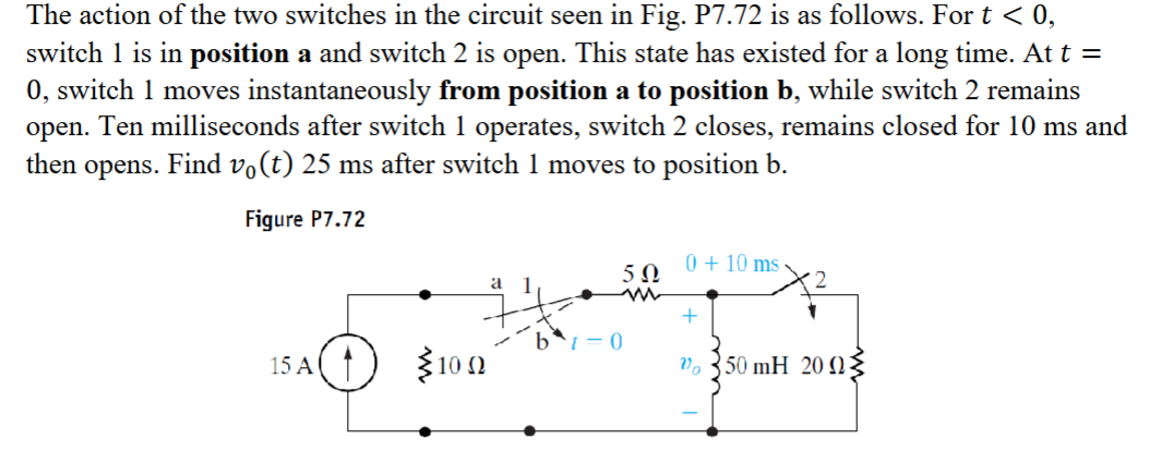 Solved In the circuit shown in Fig. P7.26, ﻿both switches | Chegg.com
