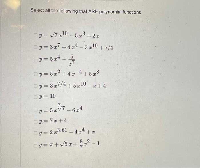 Solved Select all the following that ARE polynomial | Chegg.com