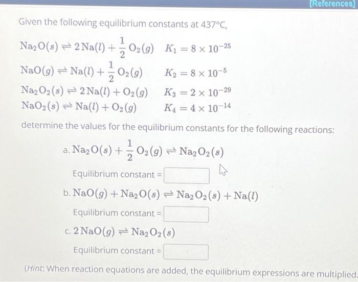Solved [References] Given the following equilibrium | Chegg.com