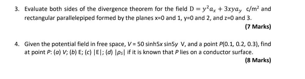 Solved 3. Evaluate both sides of the divergence theorem for | Chegg.com