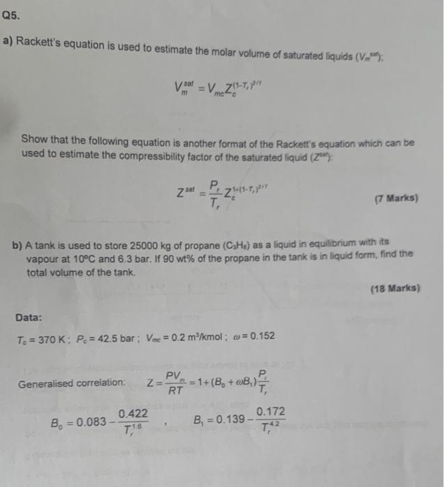 Solved Q5. a) Rackett's equation is used to estimate the | Chegg.com