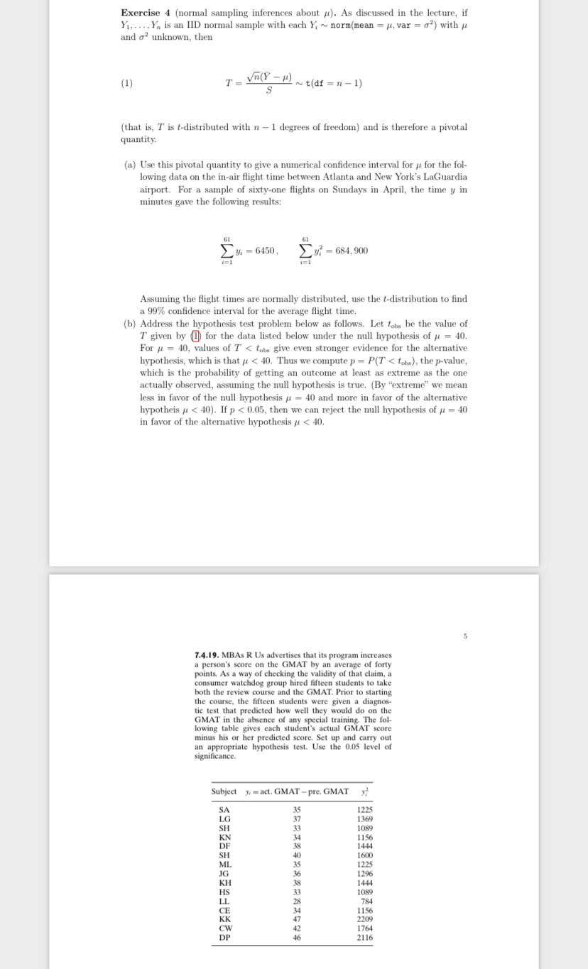 Exercise 4 (normal sampling inferences about μ ). ﻿As | Chegg.com