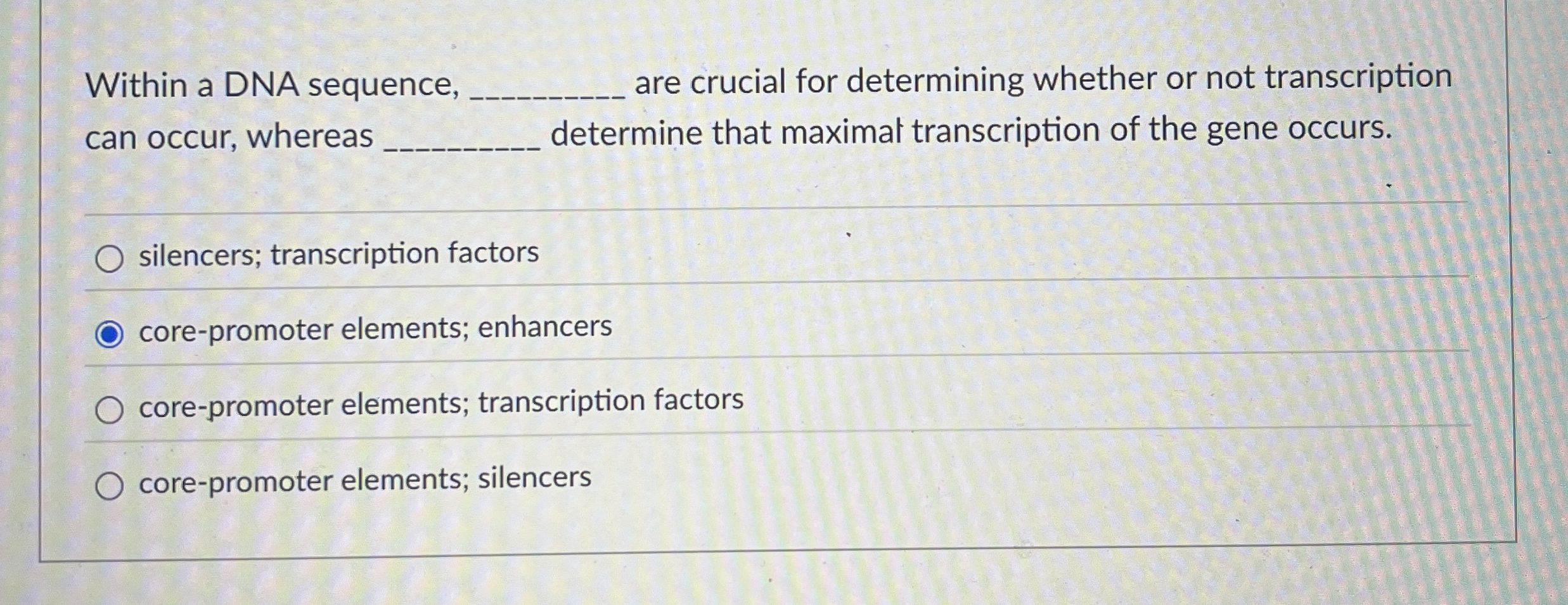 Solved Within a DNA sequence, ﻿are crucial for determining | Chegg.com