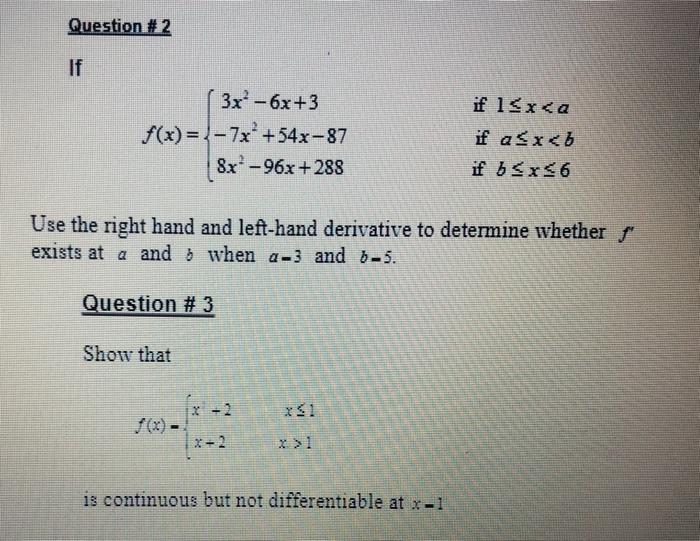 Solved Question #2 If 3x2 - 6x+3 f(x) = -7x +54x-87 8x - | Chegg.com