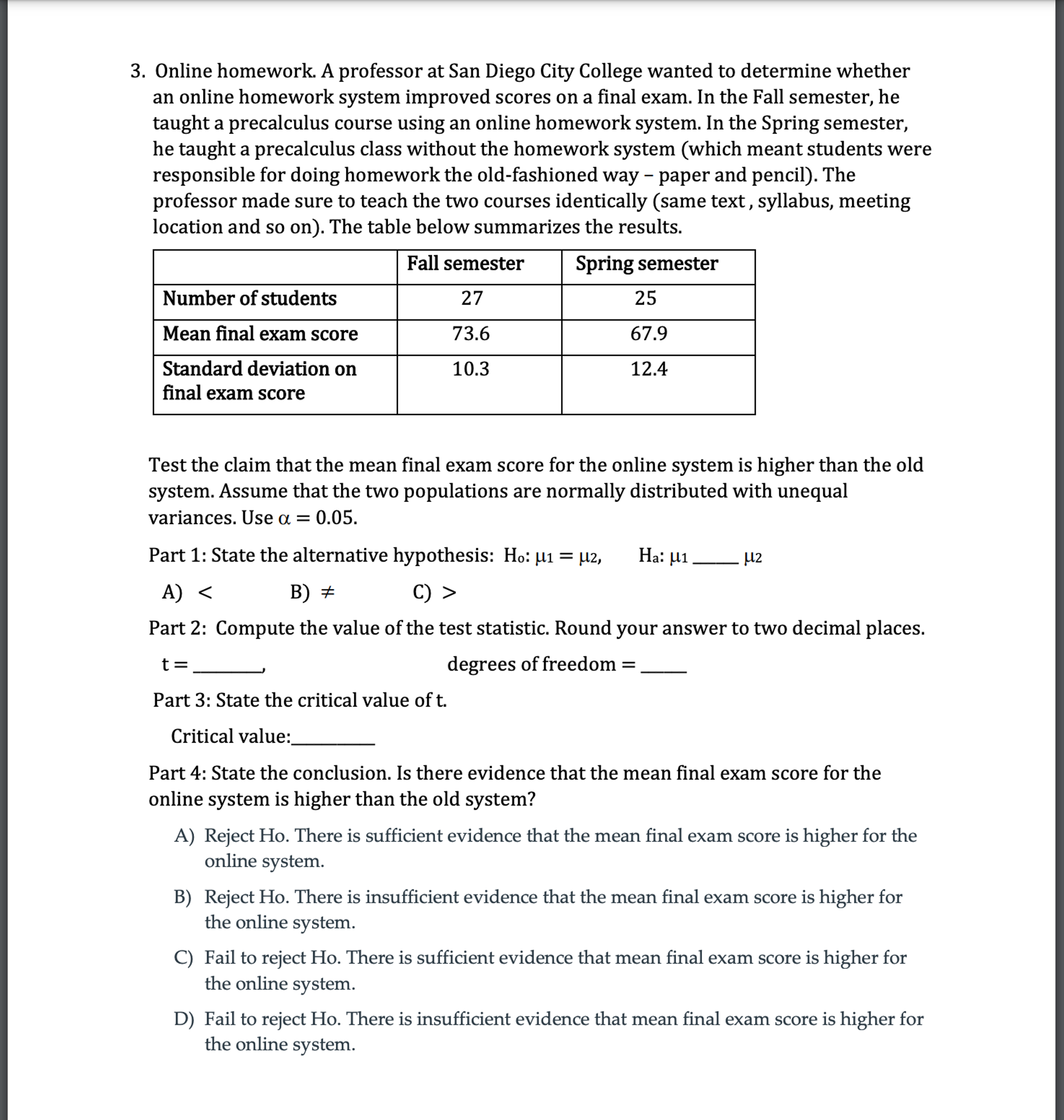 Solved Online homework. A professor at San Diego City | Chegg.com