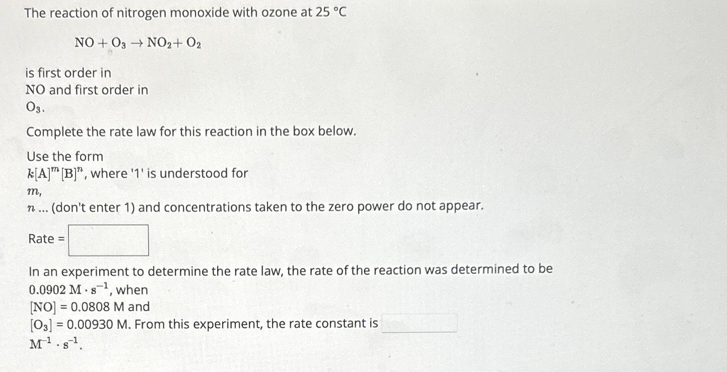 Solved The reaction of nitrogen monoxide with ozone at | Chegg.com