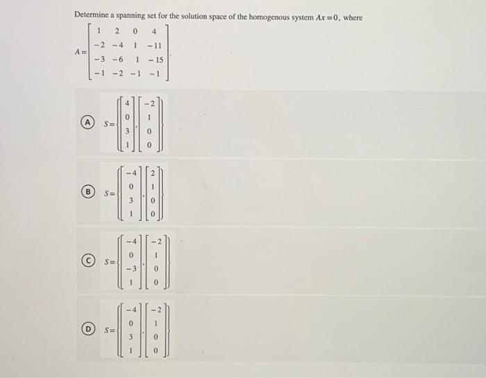 Solved Determine a spanning set for the solution space of | Chegg.com
