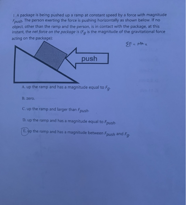 Solved 1. A package is being pushed up a ramp at constant | Chegg.com