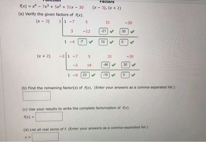 Solved TULLIUI Factors f(x) = x4 – 7x3 + 5x2 + 31x - 30 (x - | Chegg.com