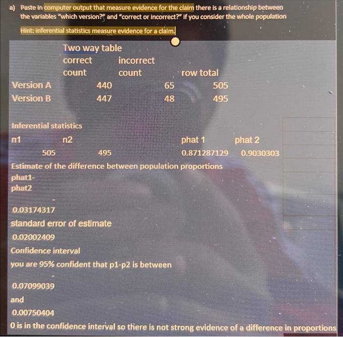 Solved a) Paste in computer output that measure evidence for | Chegg.com