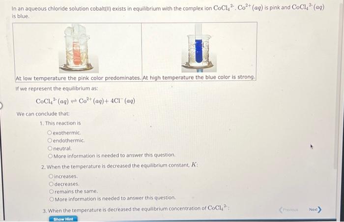 Solved In an aqueous chloride solution cobalt(il) exists in | Chegg.com