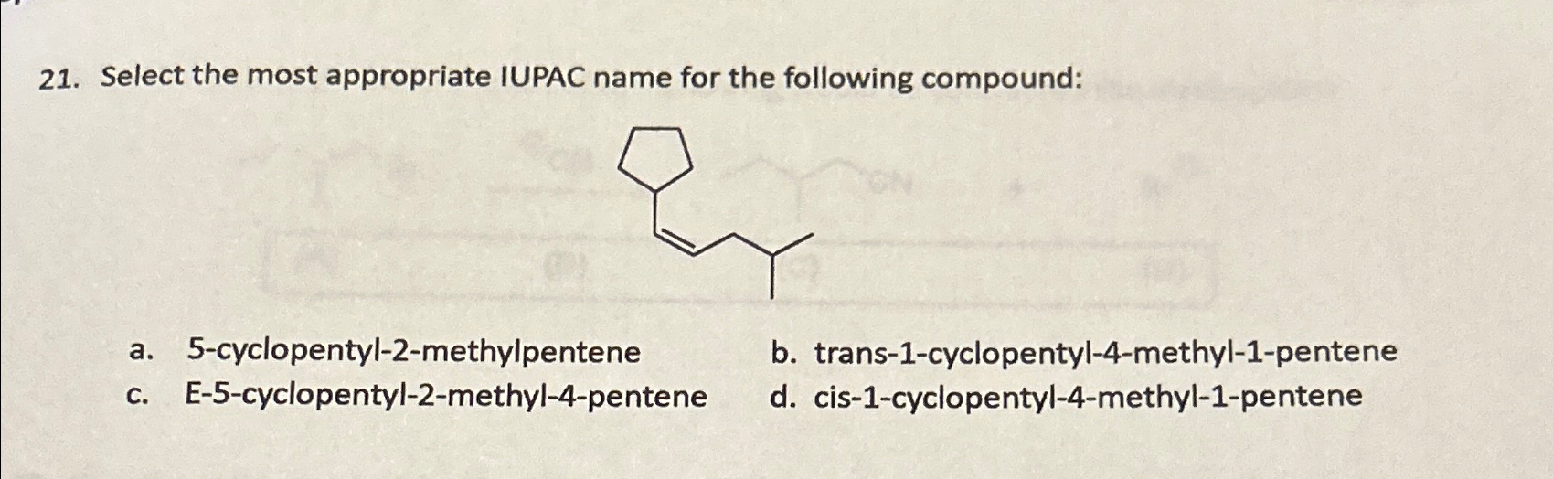 Solved Select the most appropriate IUPAC name for the | Chegg.com