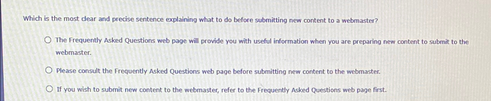 Solved Which is the most dear and precise sentence | Chegg.com