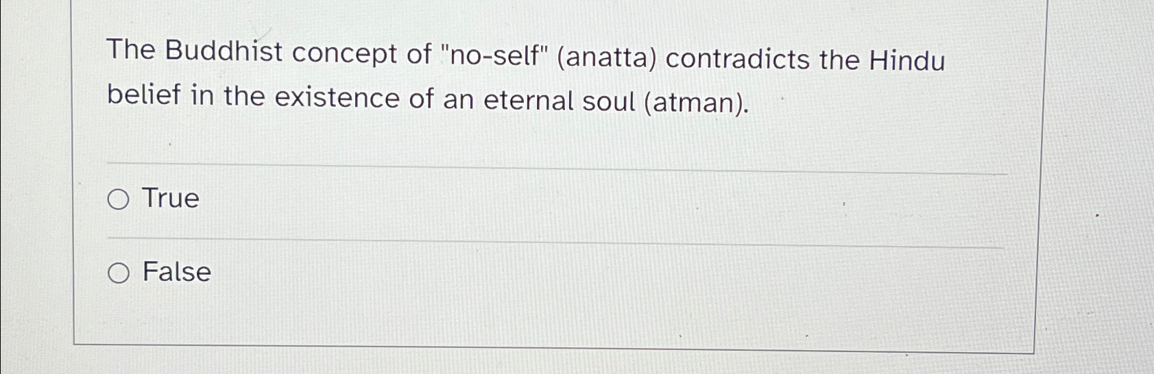 Solved The Buddhist concept of "no-self" (anatta) | Chegg.com