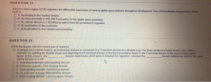 Solved QUESTION 21 A locus control region (LCR) regulates | Chegg.com