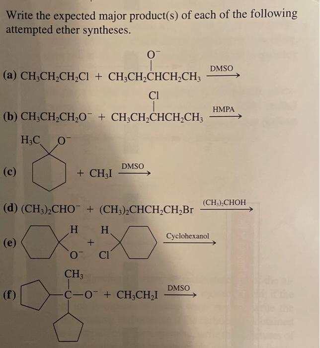 Solved Write the expected major product(s) of each of the | Chegg.com
