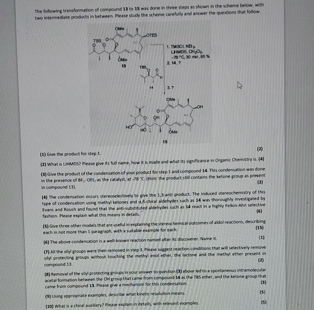 The following transformation of compound 13 ﻿to 15 | Chegg.com