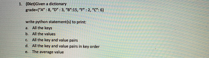 Solved 1 1. (Dict)Given a dictionary Dirt Given a dictionary | Chegg.com