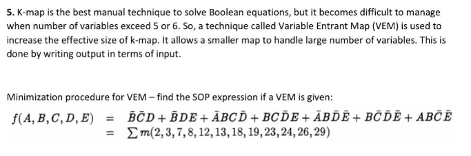Solved 5. K-map is the best manual technique to solve | Chegg.com