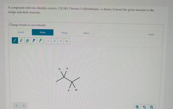 Solved A compound with two chirality centers. | Chegg.com