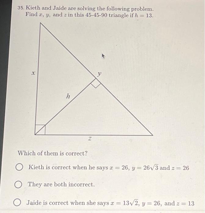 Solved 35. Kieth and Jaide are solving the following | Chegg.com