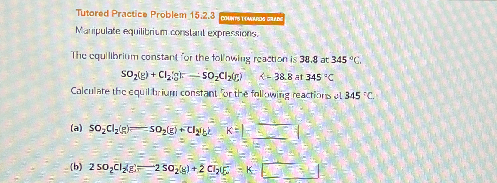 Solved Tutored Practice Problem 15.2.3COUNIS TOWARDS | Chegg.com