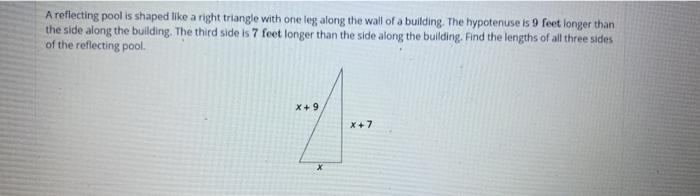Solved A reflecting pool is shaped like a right triangle | Chegg.com