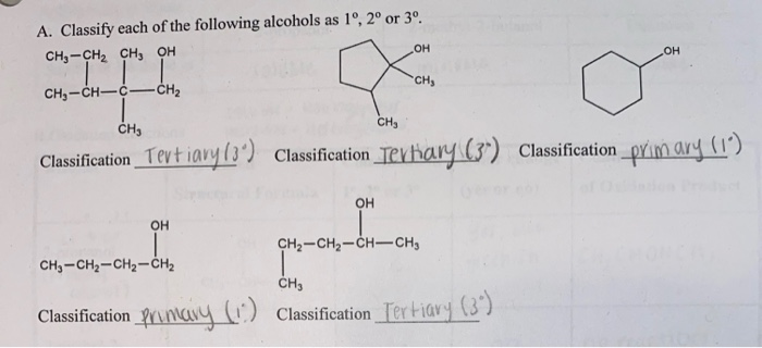 Solved A. Classify each of the following alcohols as 1º, 2º | Chegg.com