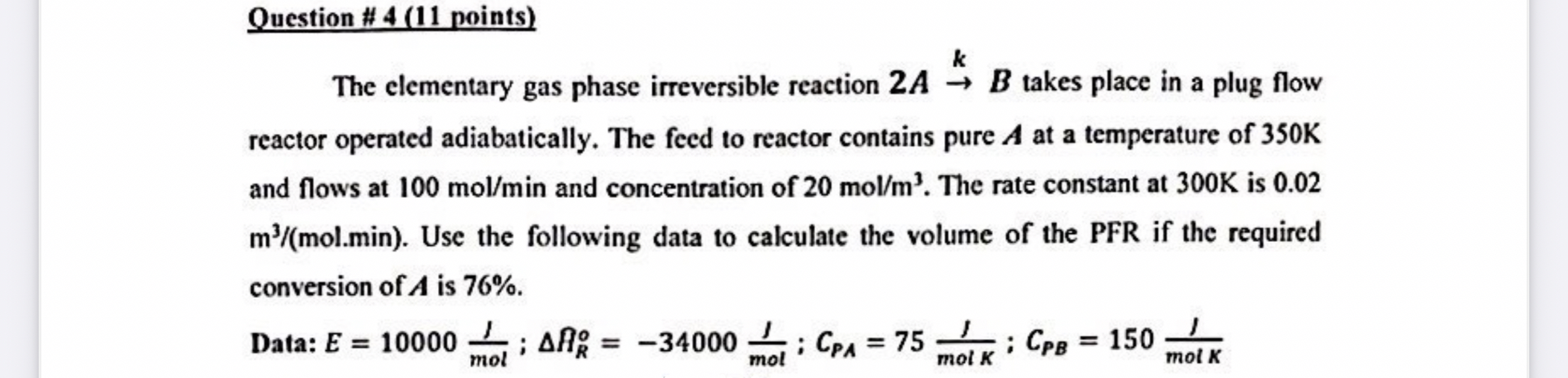 Solved Question # 4 (11 ﻿points)The elementary gas phase | Chegg.com
